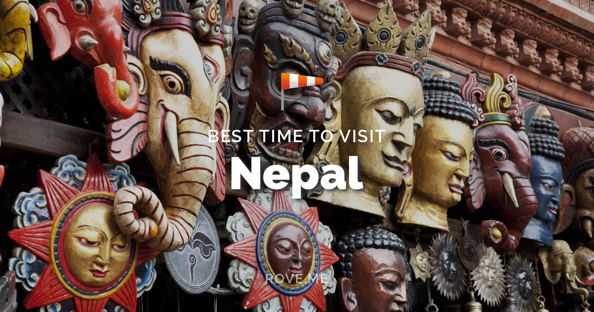 Best Time To Visit Nepal 2024 Weather And 30 Things To Do Rove Me